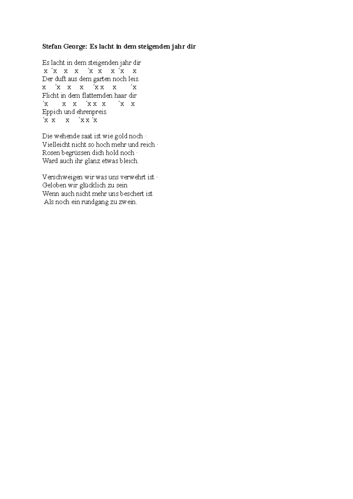 Übung Metrik George Lösung - Stefan George: Es lacht in dem steigenden ...