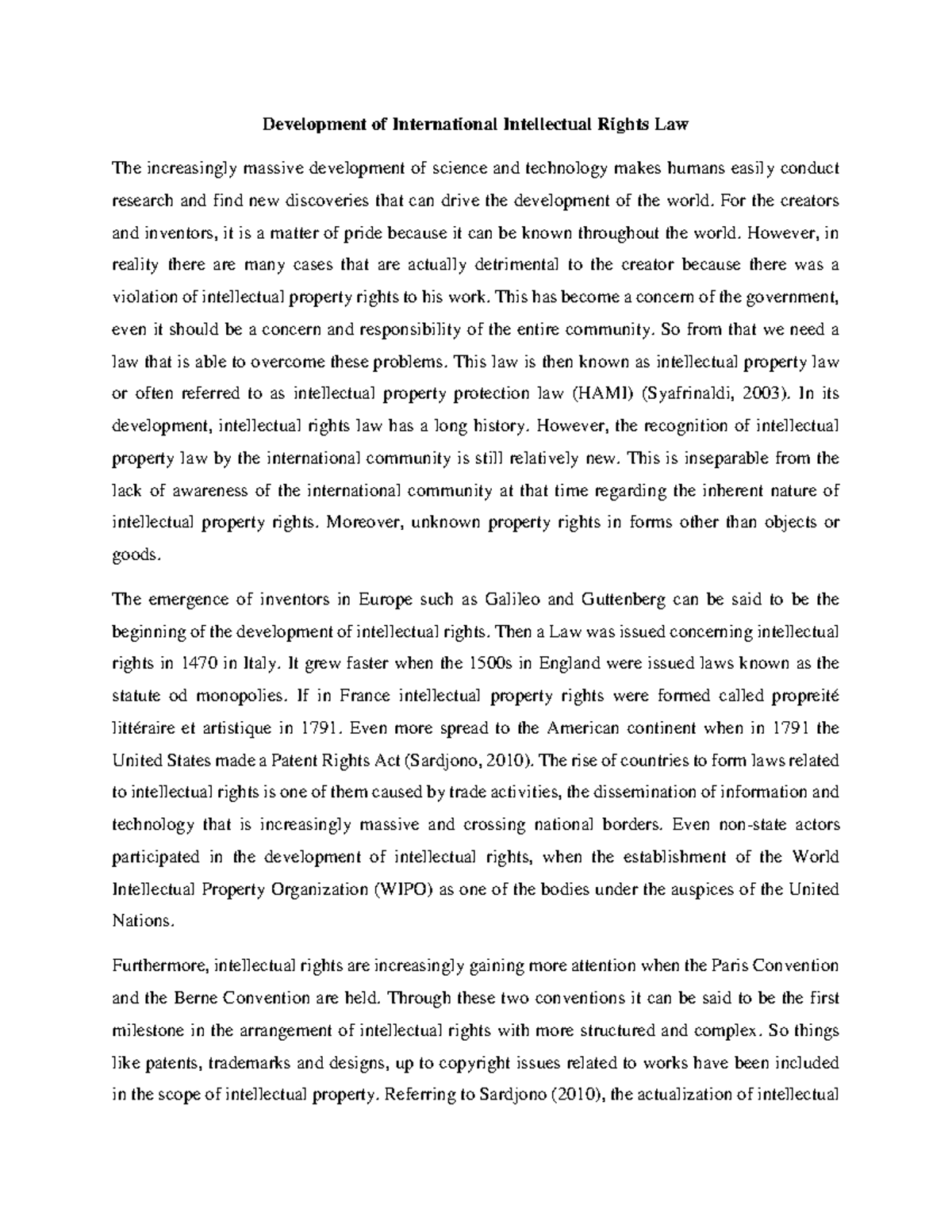 Development of International Intellectual Rights Law - For the creators ...