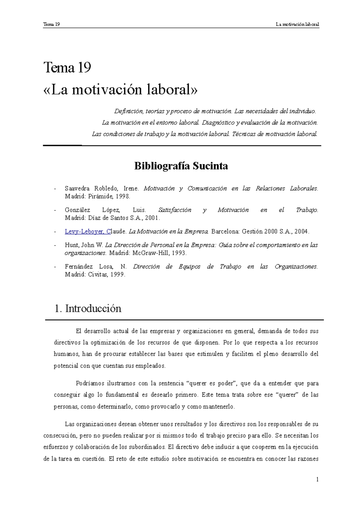 Tema 19 - notas - Tema 19 «La motivación laboral» Definición, teorías y ...