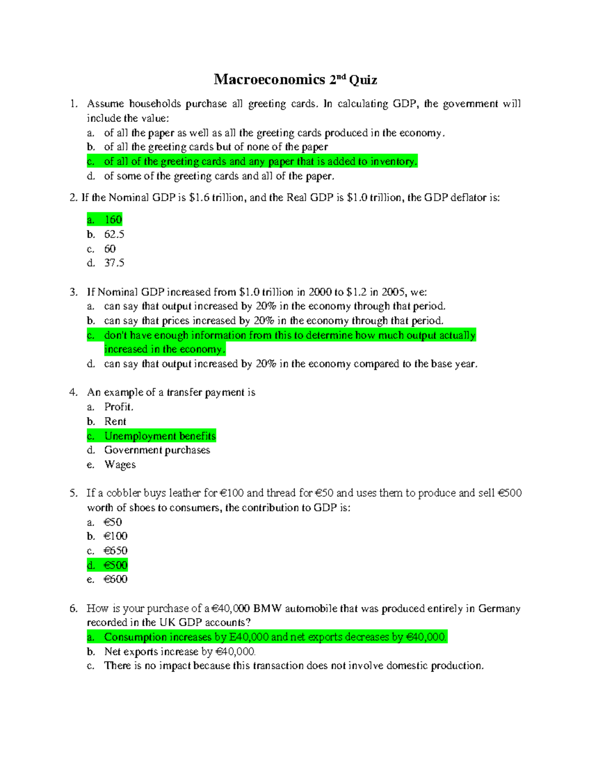 Macroeconomics quiz for practice - Macroeconomics 2 nd Quiz Assume ...