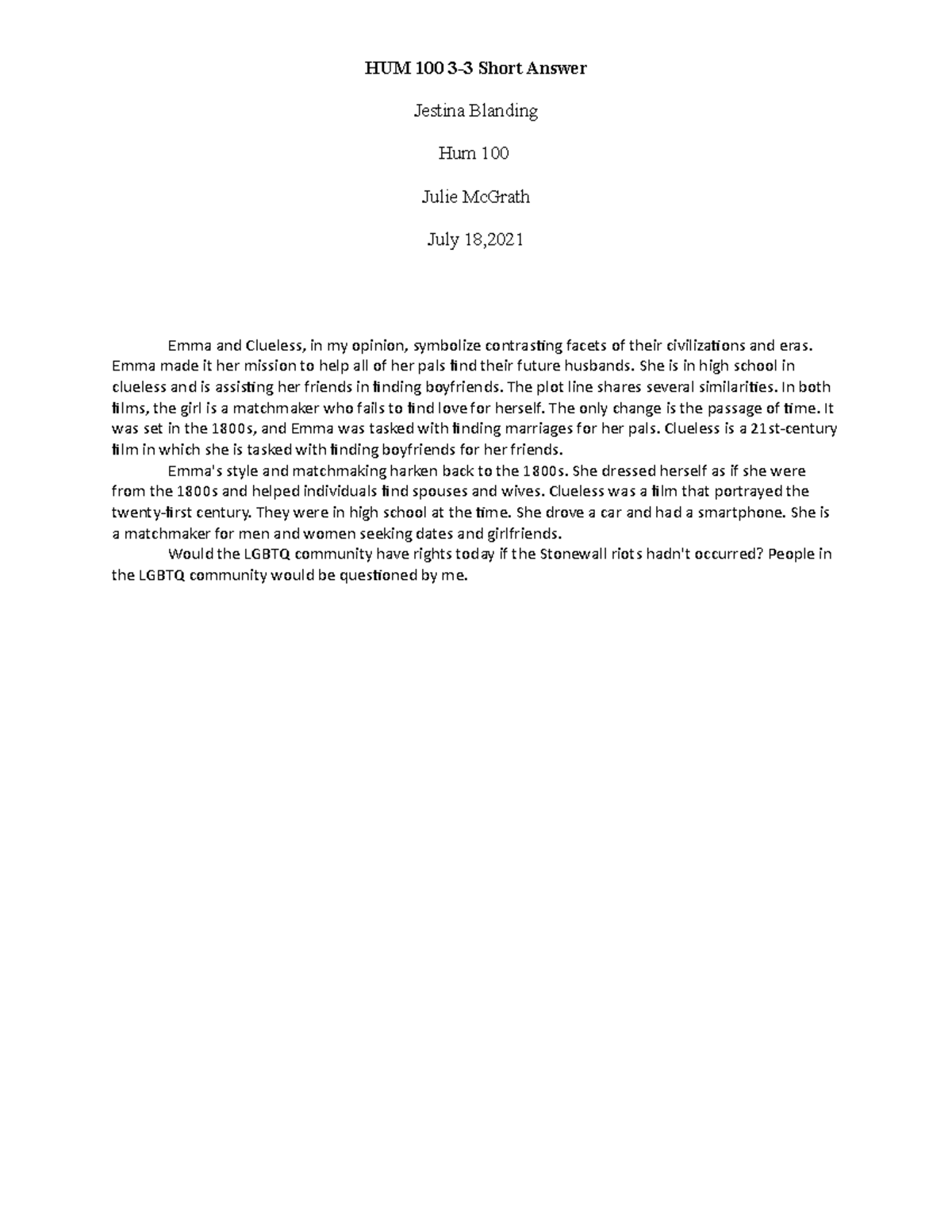 HUM 100 3-3 - Week 3 short response - HUM 100 3-3 Short Answer Jestina ...