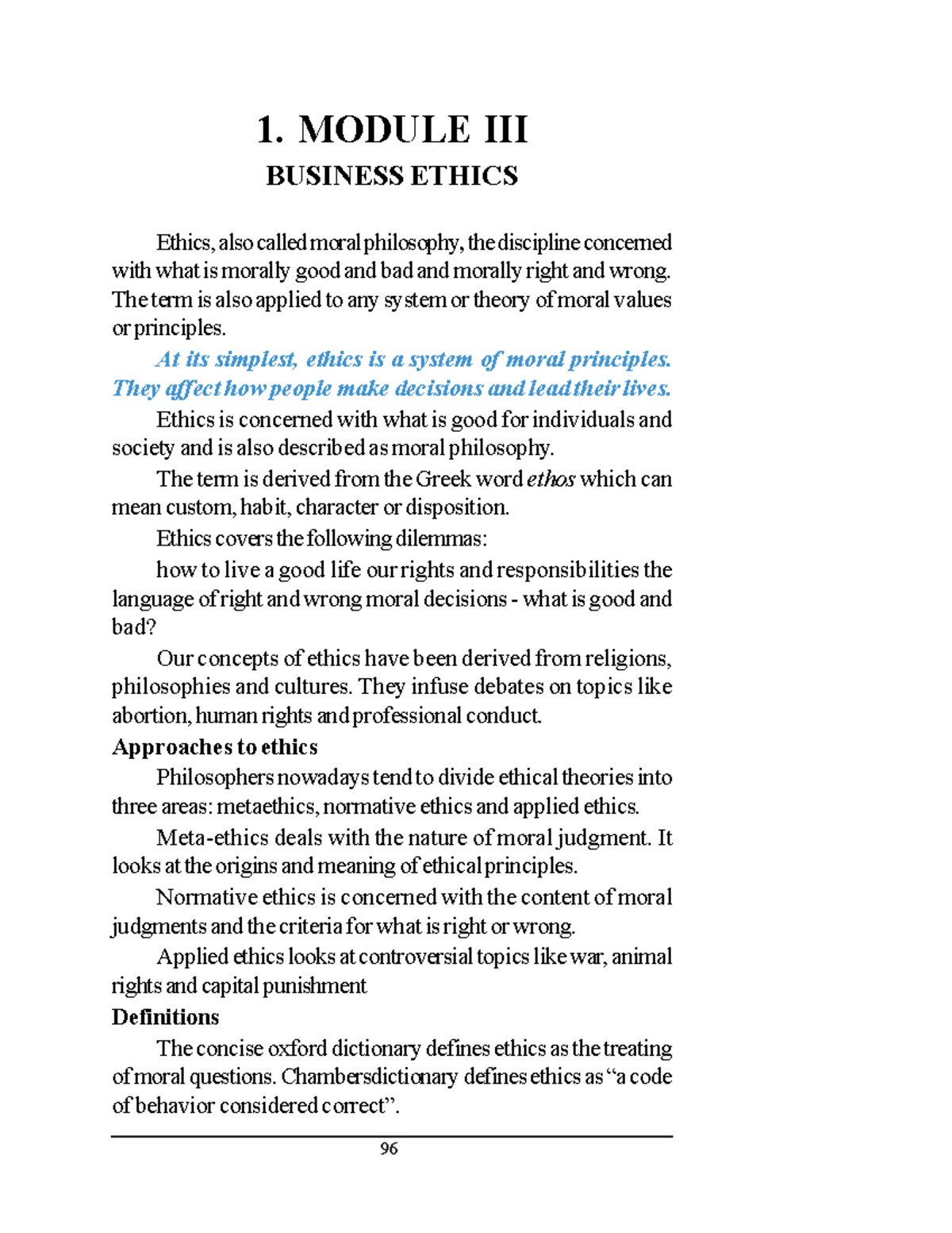 Module 3 Business ethics - 1. MODULE III BUSINESS ETHICS Ethics, also ...
