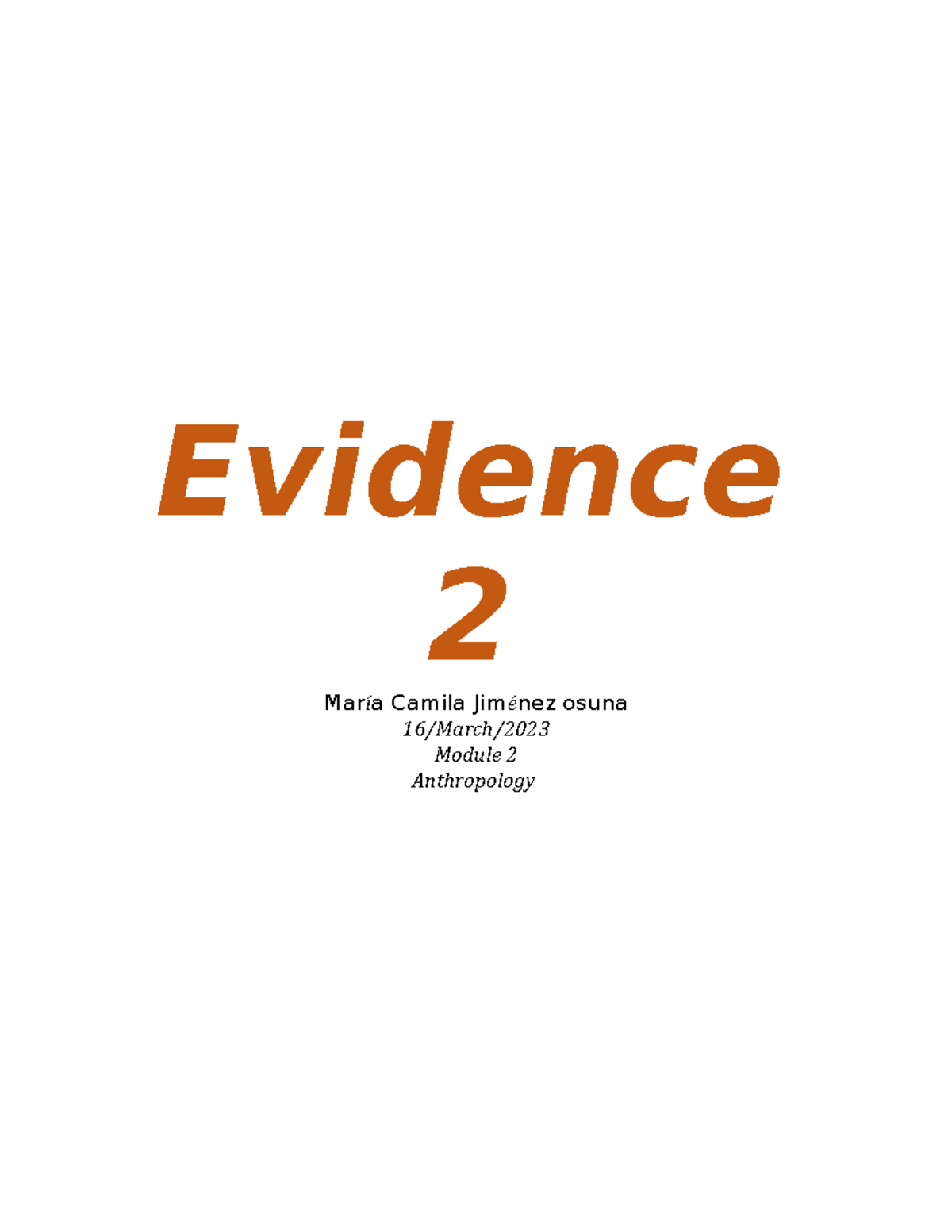 Evidence 2 ant - evidencia - Evidence 2 María Camila Jiménez osuna 16 ...