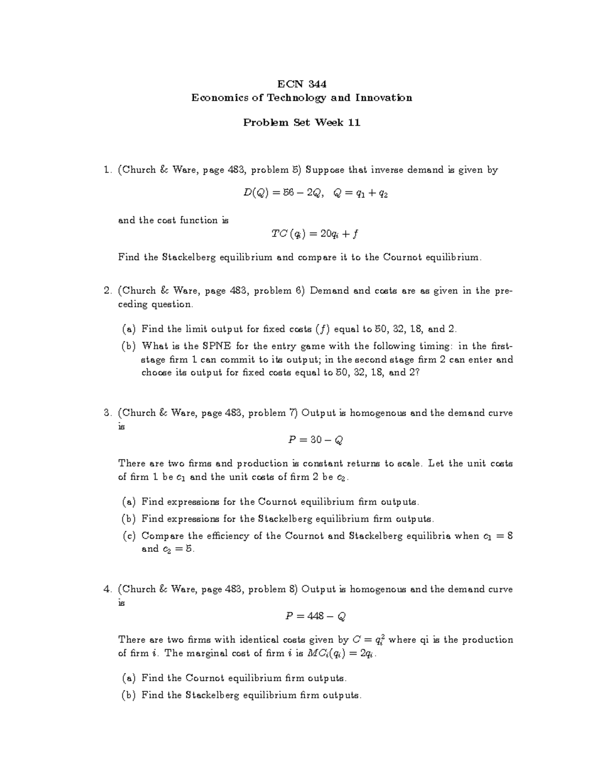 Problem Set 11 - Tutorial for lecture 10 - ECN 344 Economics of ...