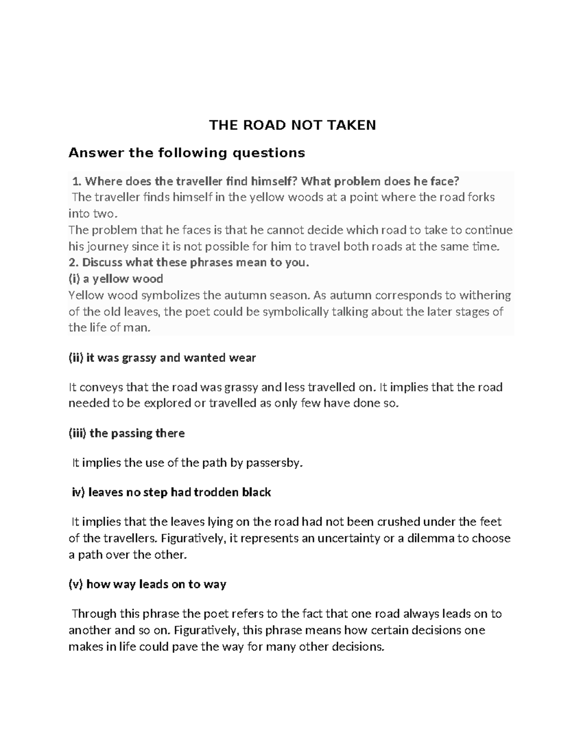 THE ROAD NOT Taken - Poem - THE ROAD NOT TAKEN Answer the following ...