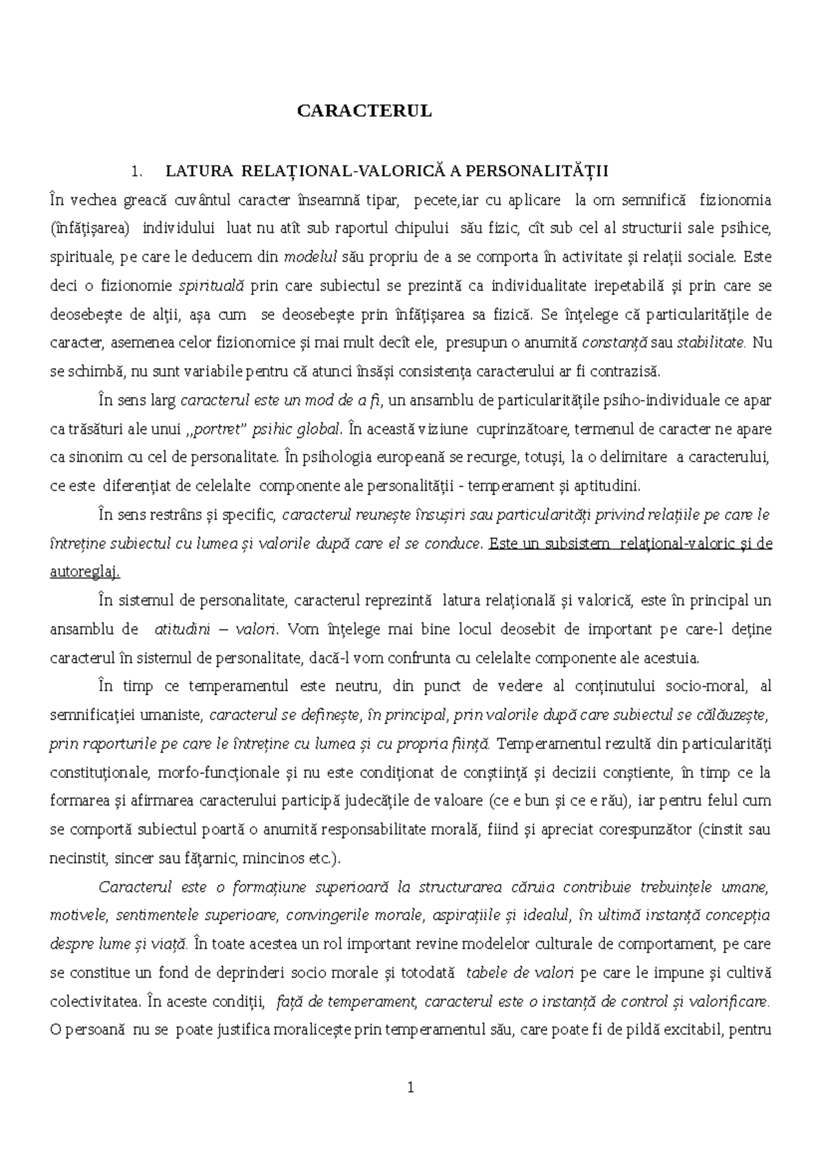 Tema Caracterul - CARACTERUL 1. LATURA RELAȚIONAL-VALORICĂ A ...