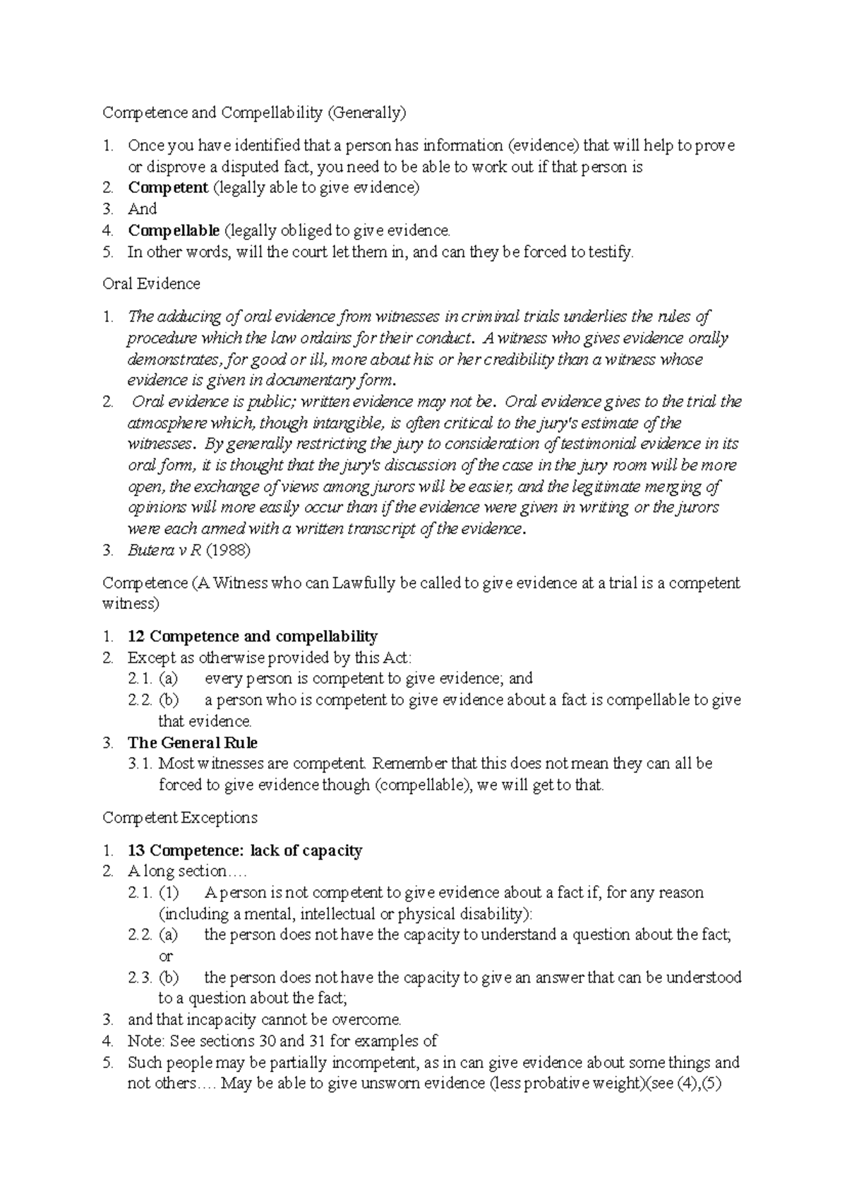 Topic 3 - Competence and Compellability (Generally) Once you have ...