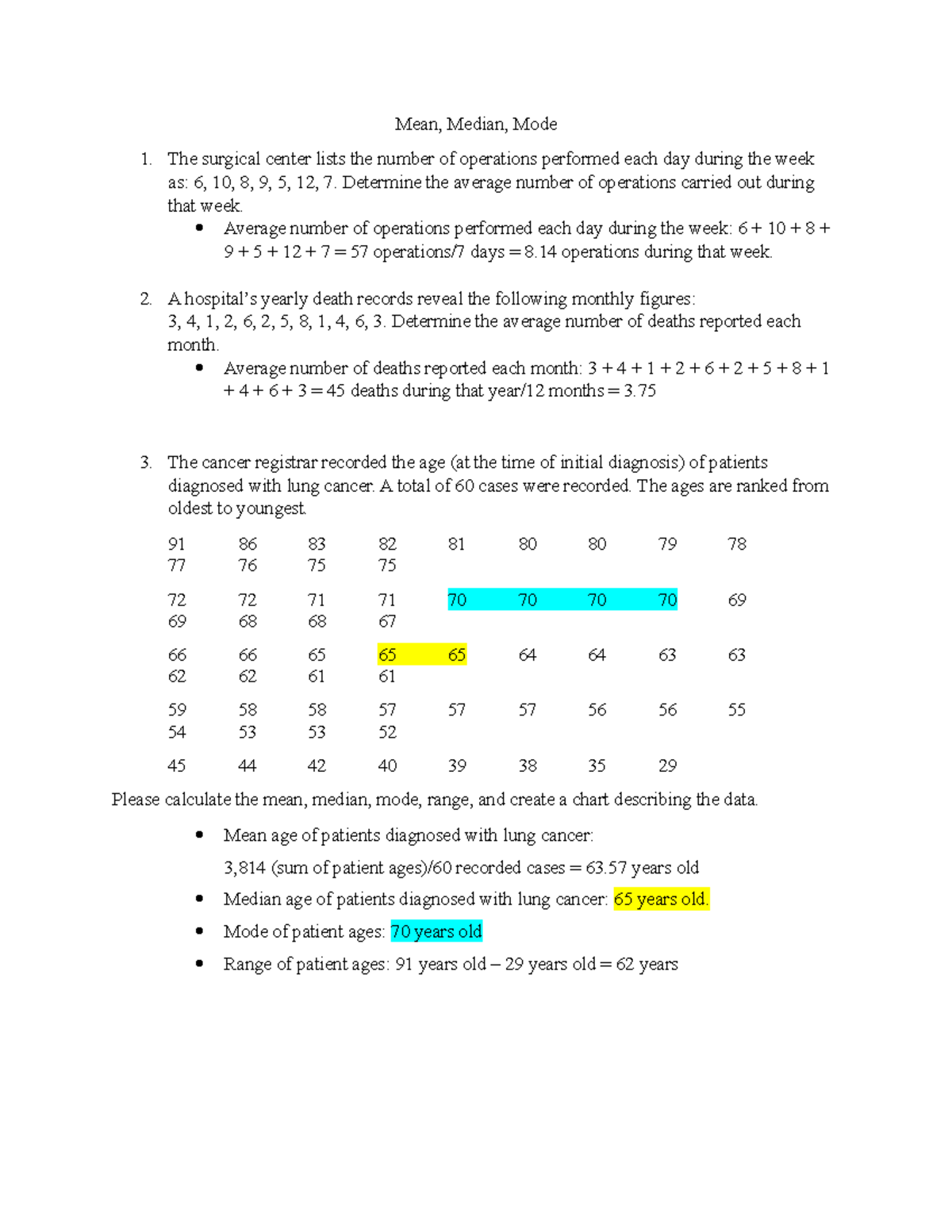 Stats Mean, Median, Mode - Mean, Median, Mode The surgical center lists ...