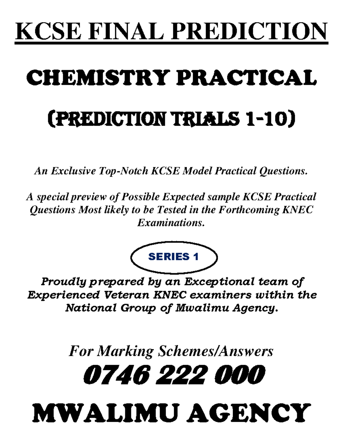 Chemistry Practical PRED S1 - KCSE FINAL PREDICTION CHEMISTRY PRACTICAL (PREDICTION TRIALS 1 ...