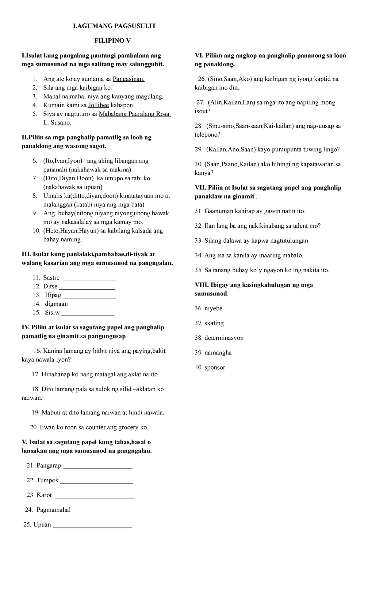 Lagumang Pagsusulit - otherwise - LAGUMANG PAGSUSULIT FILIPINO V I kung ...