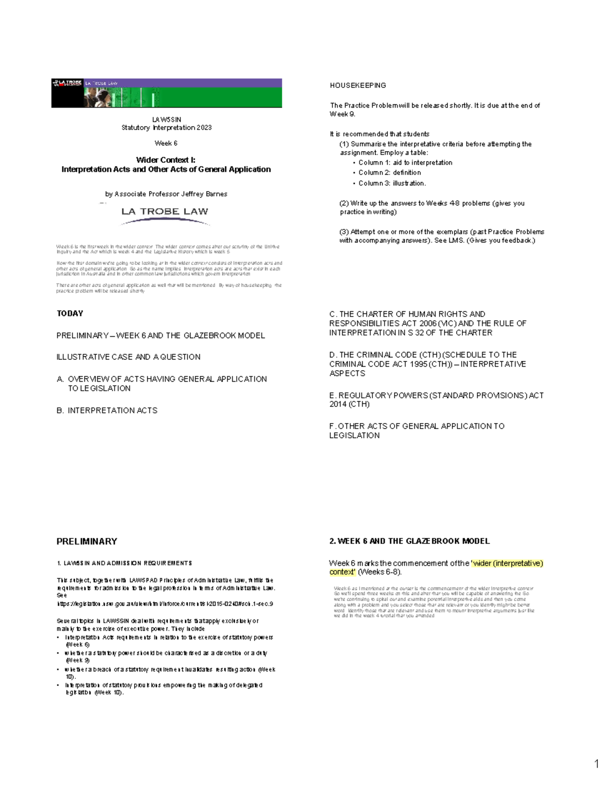Lecture Week 6 - LAW5SIN Statutory Interpretation 2023 Week 6 Wider Context I: Interpretation ...