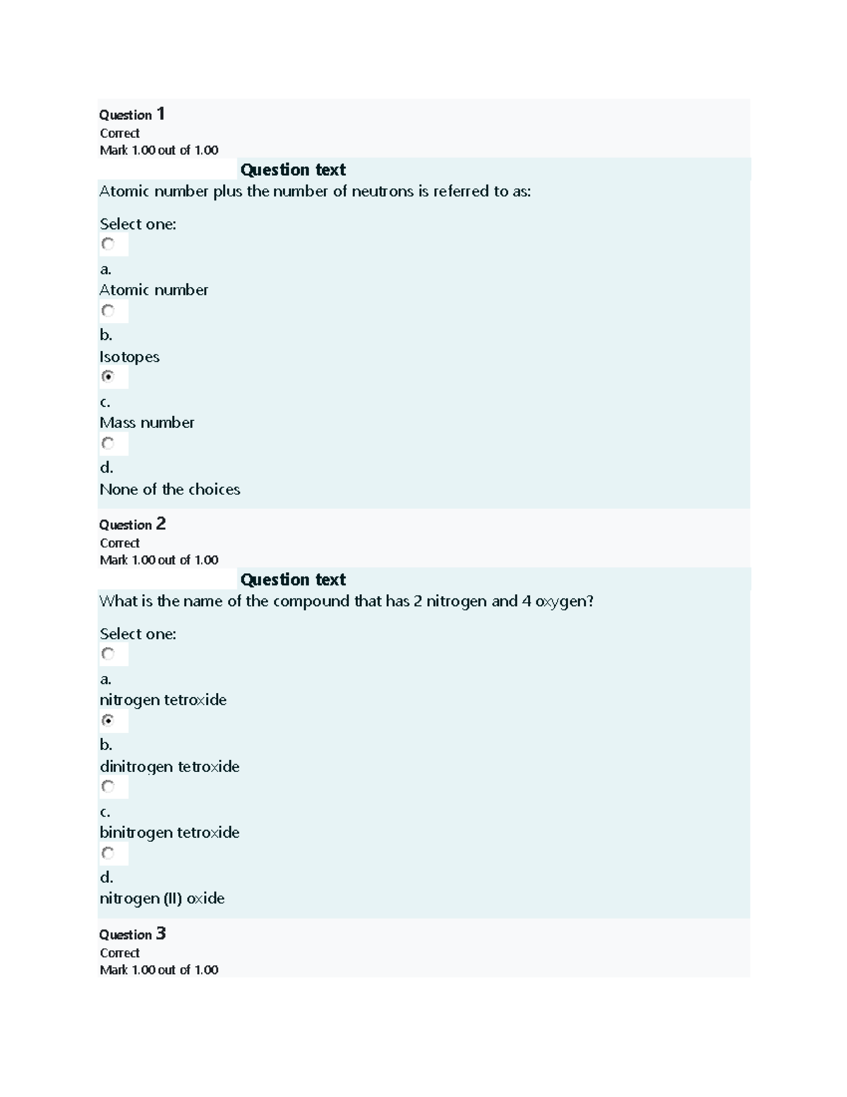 Chemistry for Engineers prelim quiz1 - Question 1 Correct Mark 1 out of 1. Question text Atomic ...