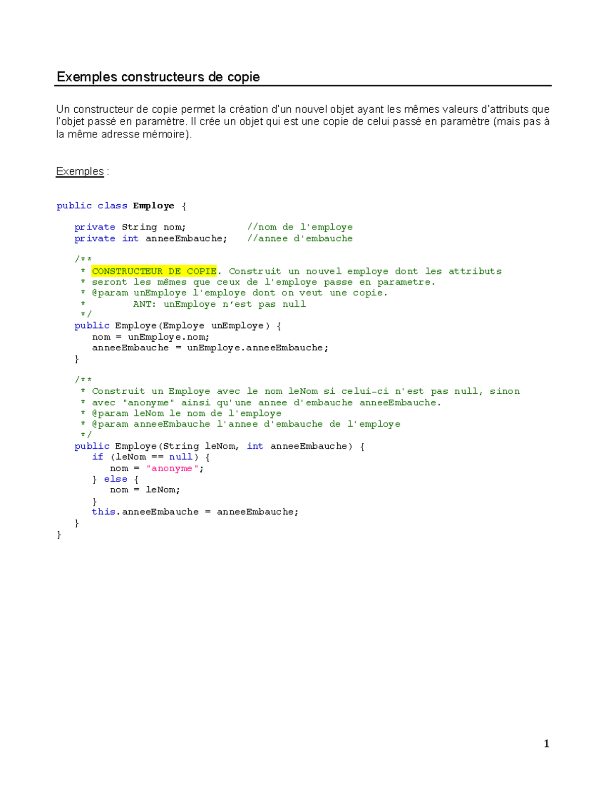 Exemples Constructeurs Copie - 1 Exemples constructeurs de copie Un constructeur de copie permet ...