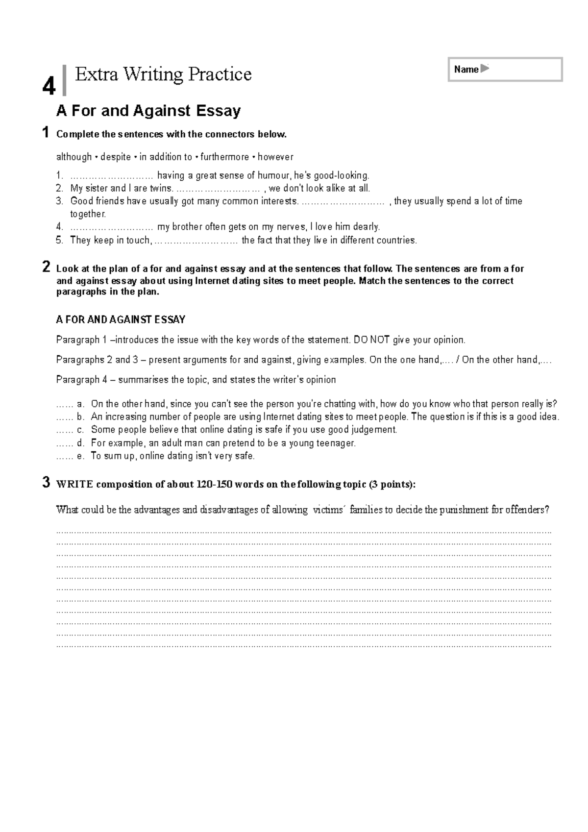 For and Against Exercises - 4 Extra Writing Practice Name A For and ...