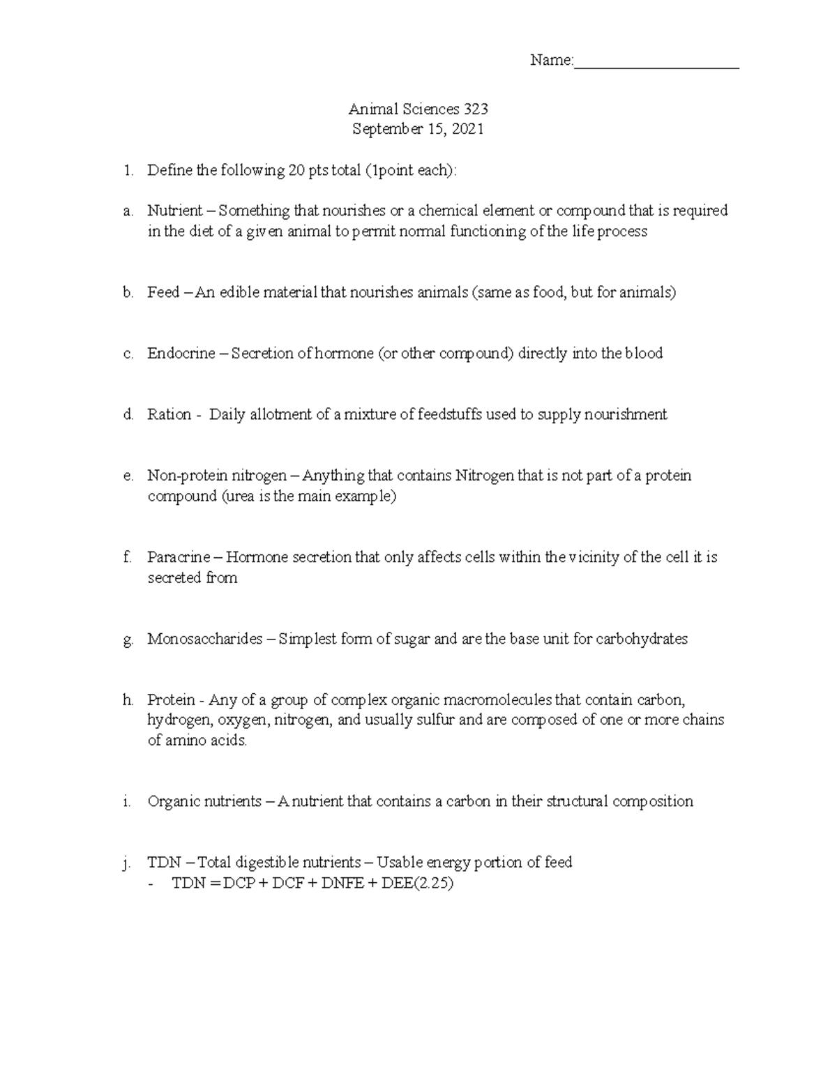 Exam 1 study guide - Animal Sciences 323 September 15, 2021 Define the ...