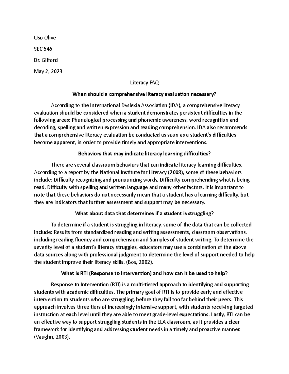 SEC-545-UO Literacy FAQ - Uso Olive SEC 545 Dr. Gifford May 2, 2023 ...