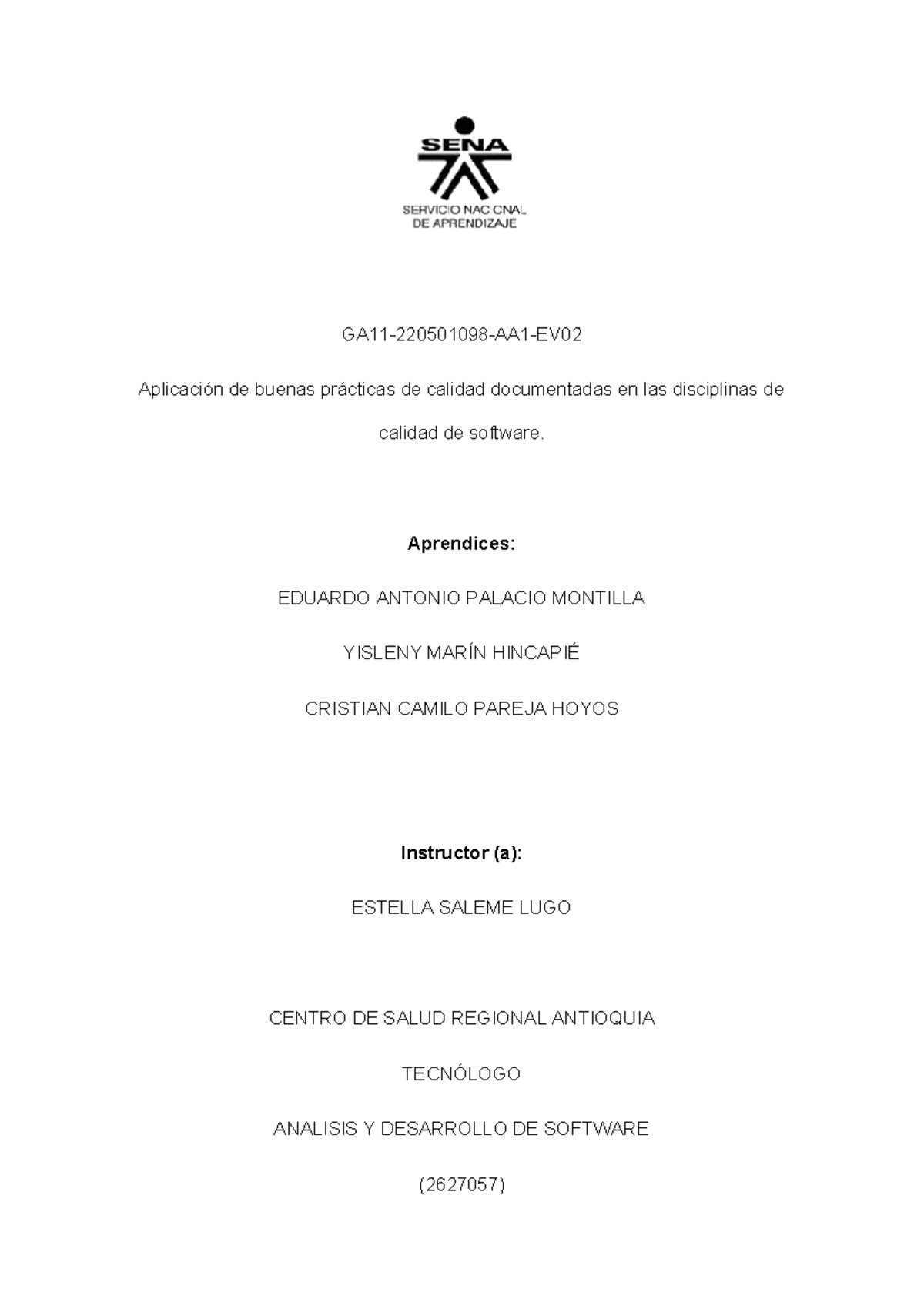 GA11-220501098-AA1-EV02 Aplicación de buenas prácticas de calidad documentadas en las ...