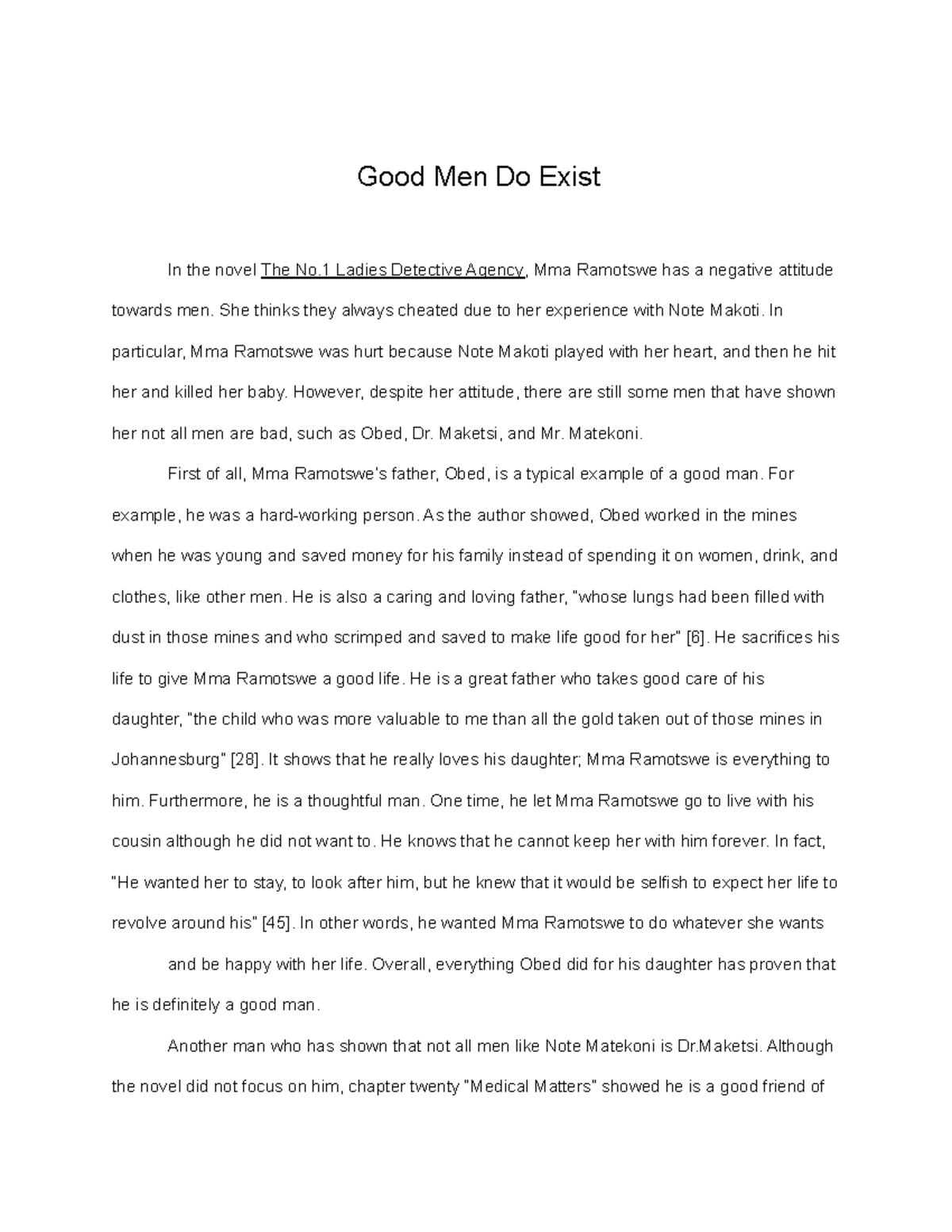 Sum - Summary from reading - Good Men Do Exist In the novel The No ...