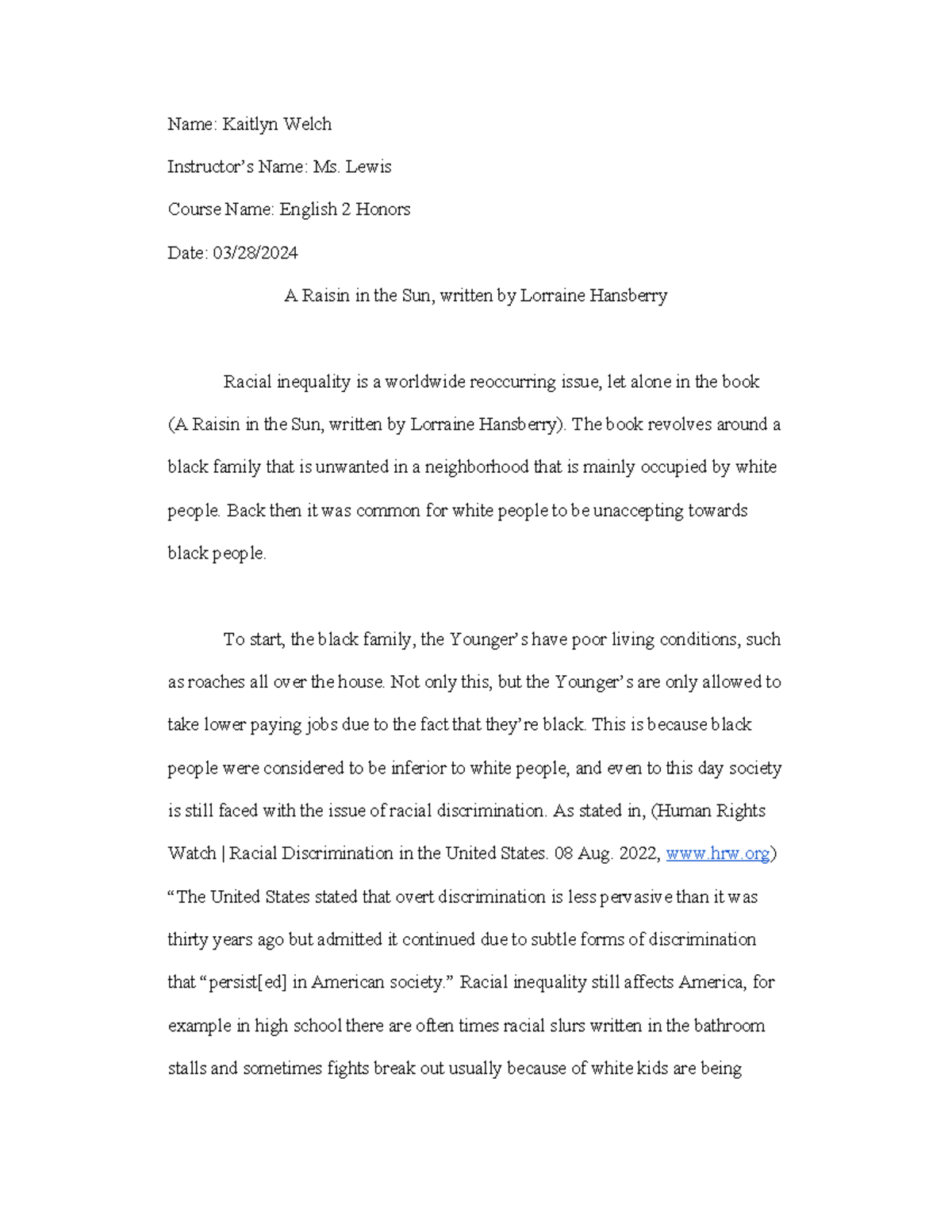 3.08 RD Essay Racial Discrimination - Name: Kaitlyn Welch Instructor’s ...