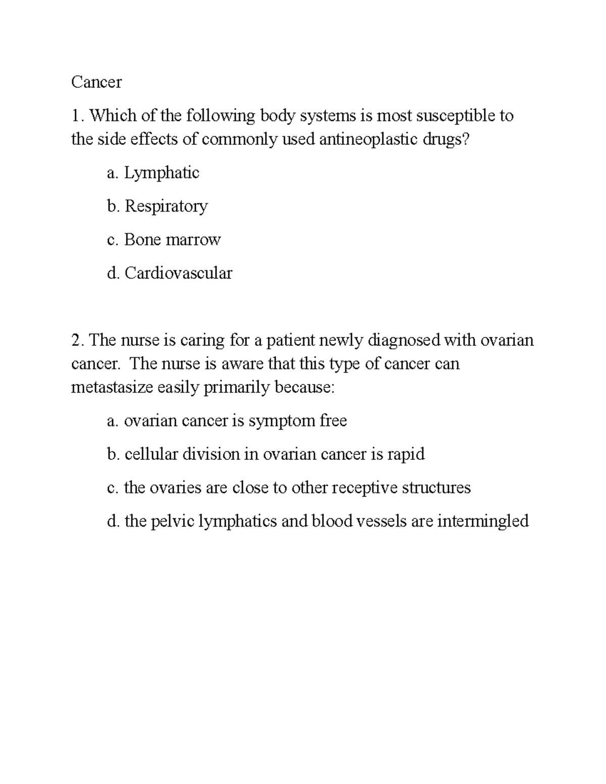 Cancer questions - NUR 203 - NCC - Studocu