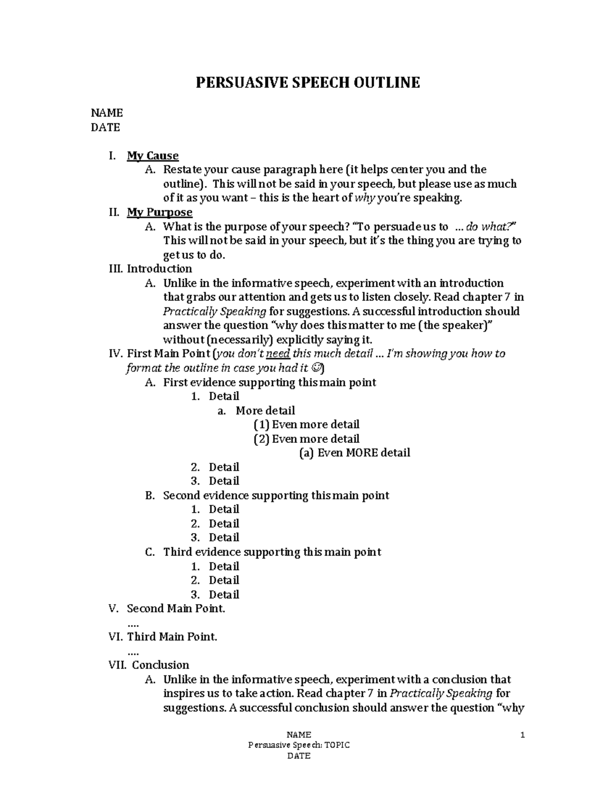 Persuasive Speech Outline - NAME Persuasive Speech: TOPIC DATE 1 ...