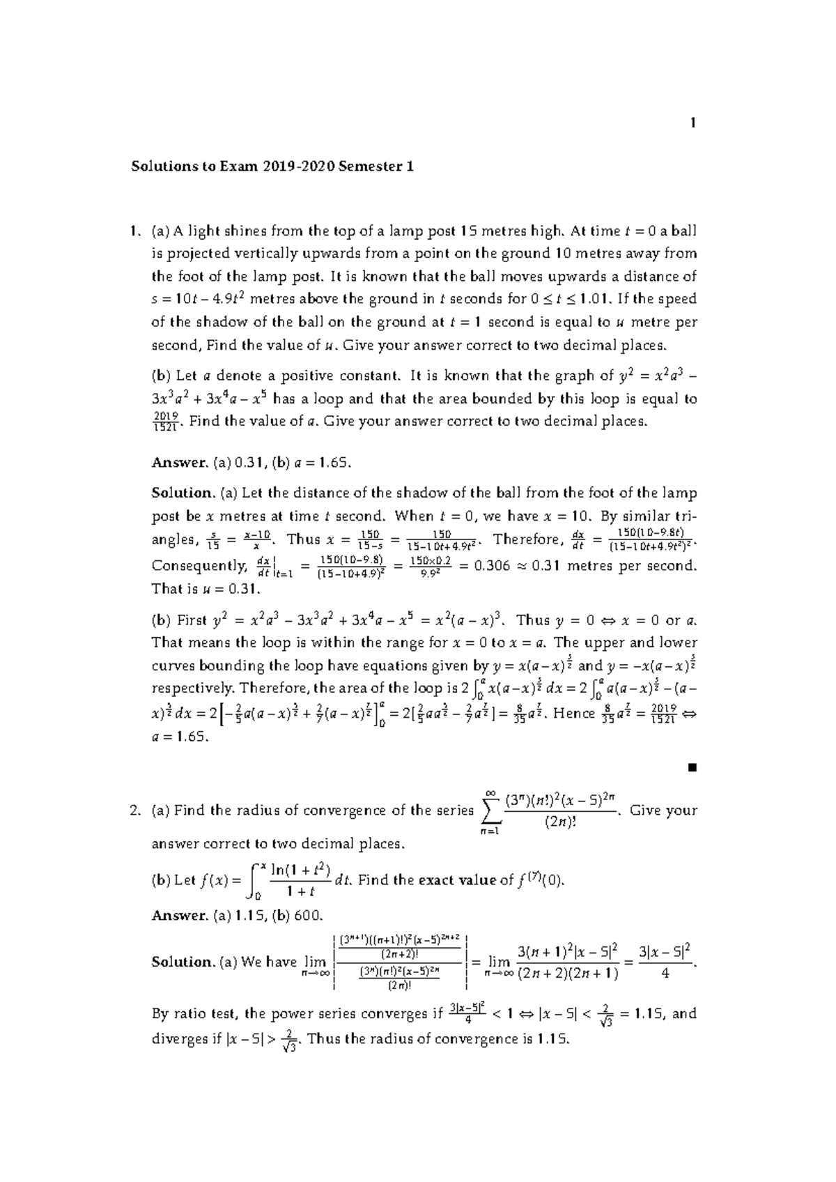 Solution Exam 2019 20 S1 - Solutions to Exam 2019-2020 Semester 1 (a) A ...