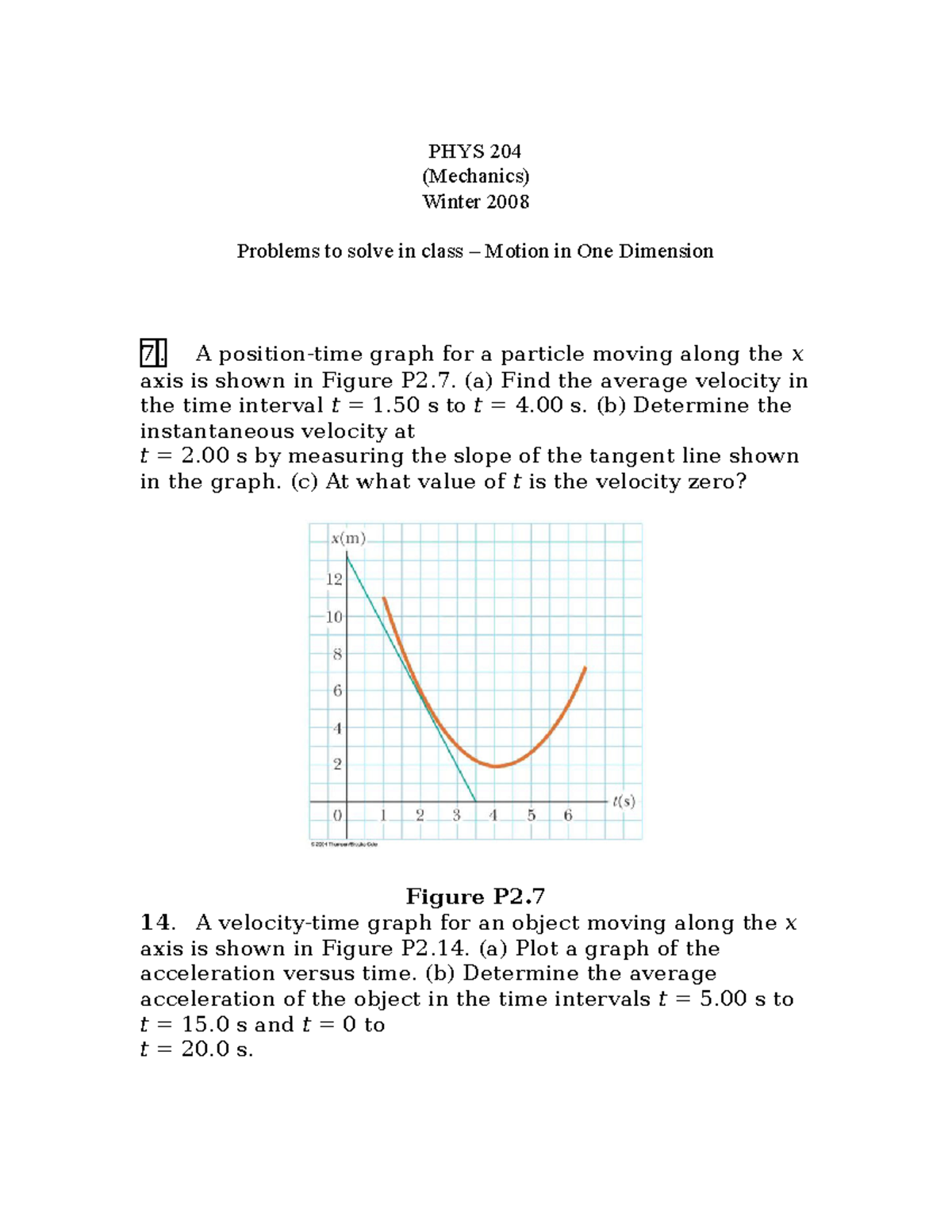 Chap02-PHYS 204-problems to solve in class-Motion-in-one-dimension - PHYS 204 (Mechanics) Winter ...