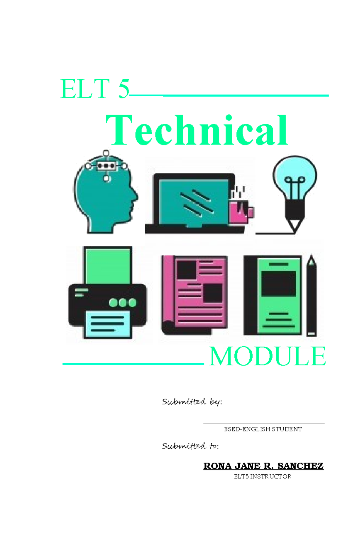 Pdfcoffee - PDF - ELT 5 Technical MODULE Submitted by ...