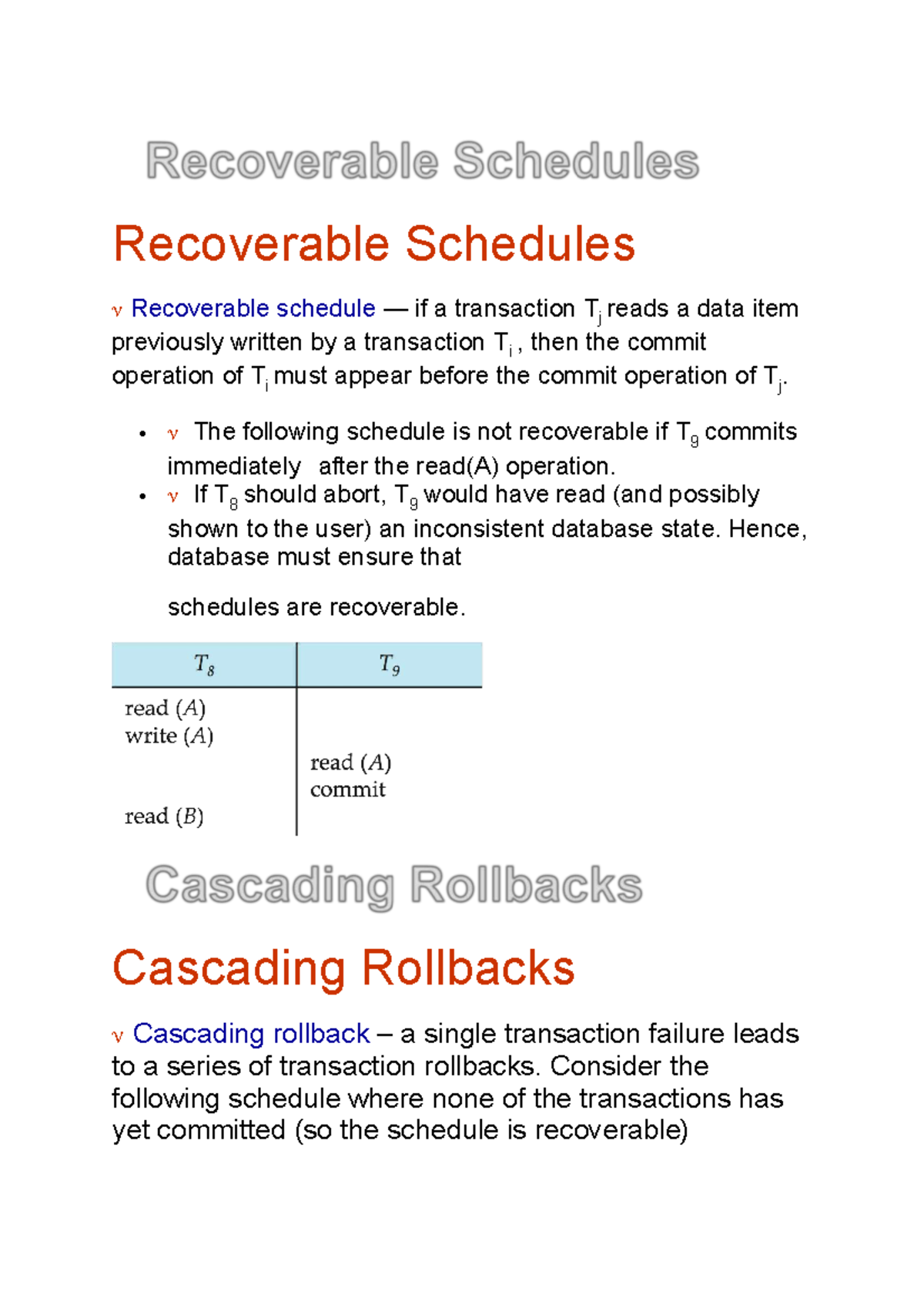 Recoverable Schedules - The following schedule is not recoverable if T ...