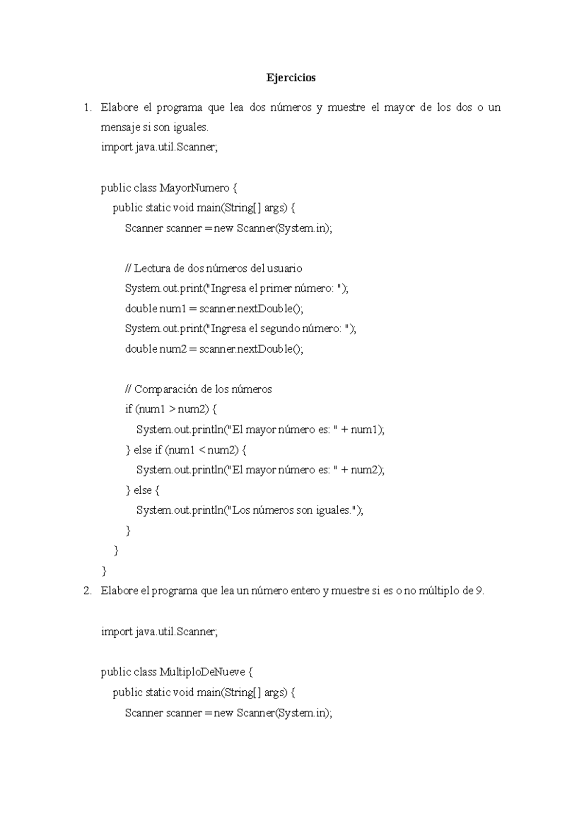 S03.s1 - Ejercicios - wdwd - Ejercicios Elabore el programa que lea dos números y muestre el ...