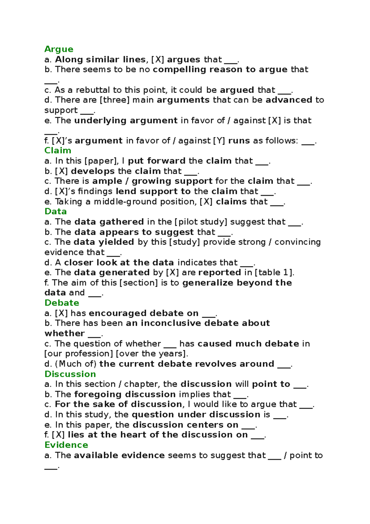 Academic sentences for advanced writing - Argue a. Along similar lines ...