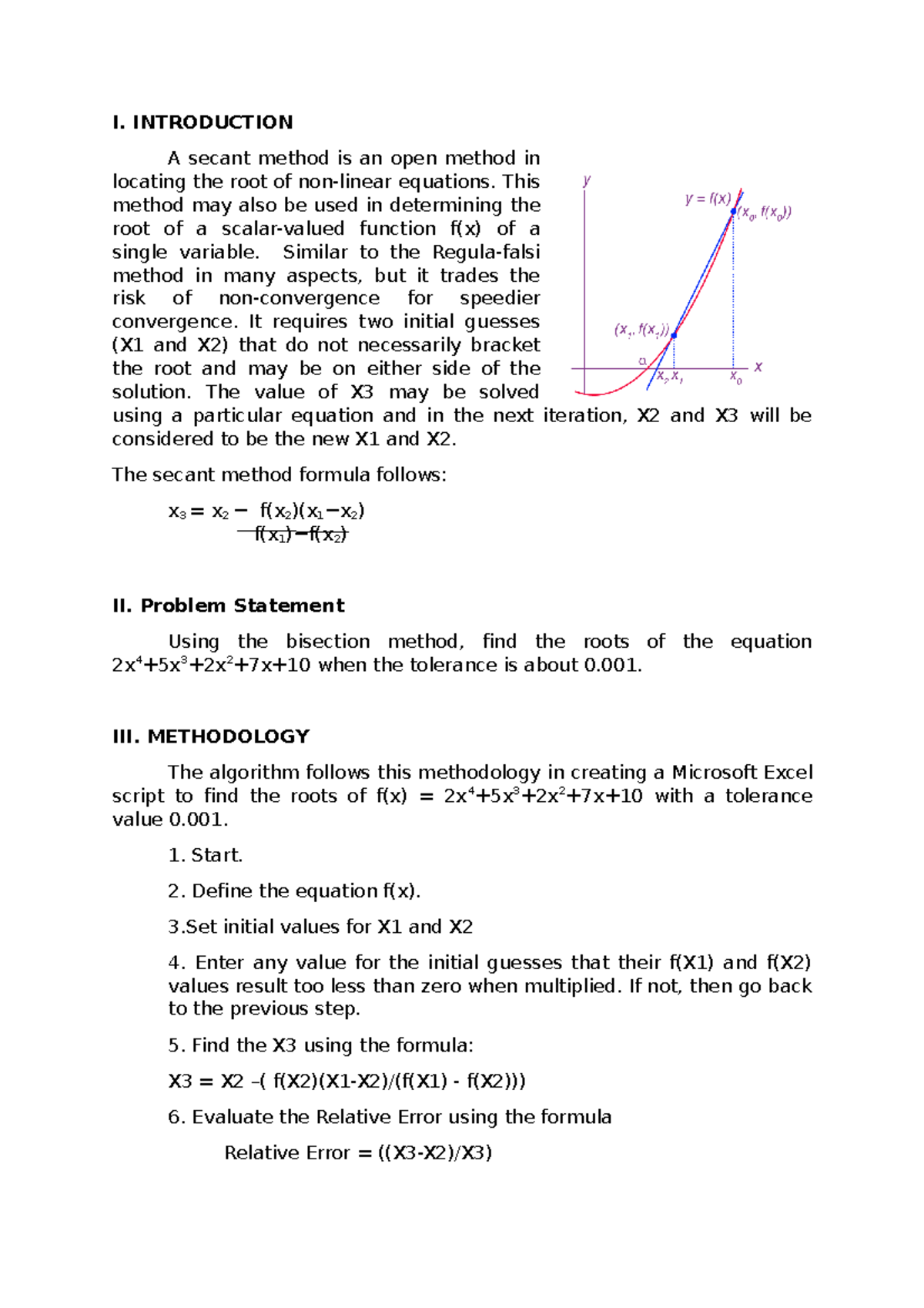 Secant Method Research Paper - I. INTRODUCTION A secant method is an ...