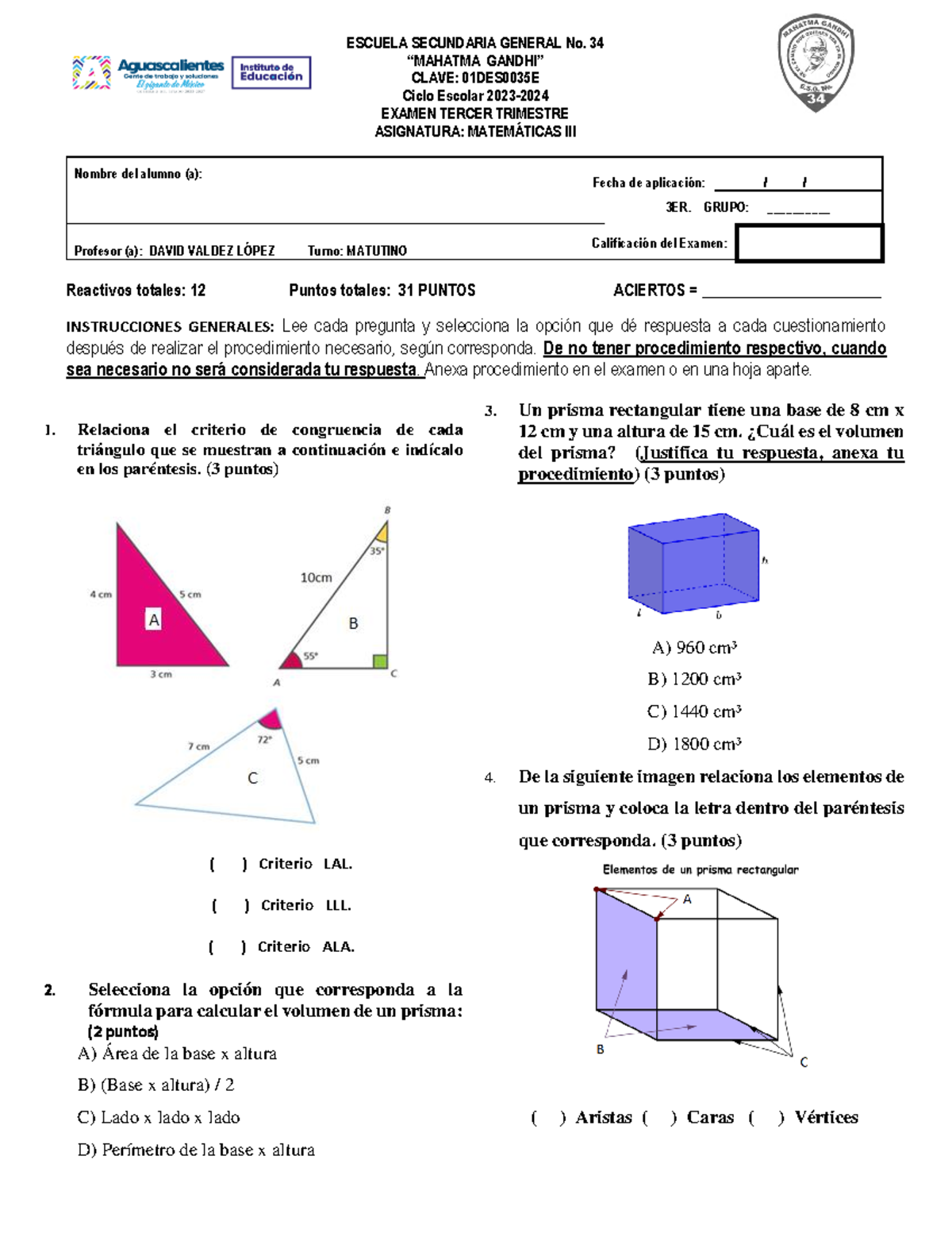 Examen Tercer Trimestre Matematicas 3ER. Grado 2023-2024 - ESCUELA ...