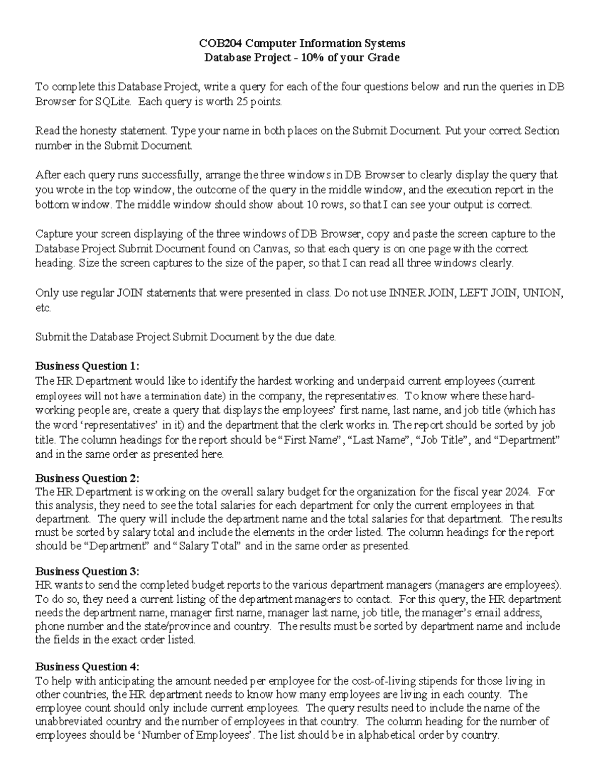 COB204 Database Project sp24 - COB204 Computer Information Systems Database Project - 10% of ...