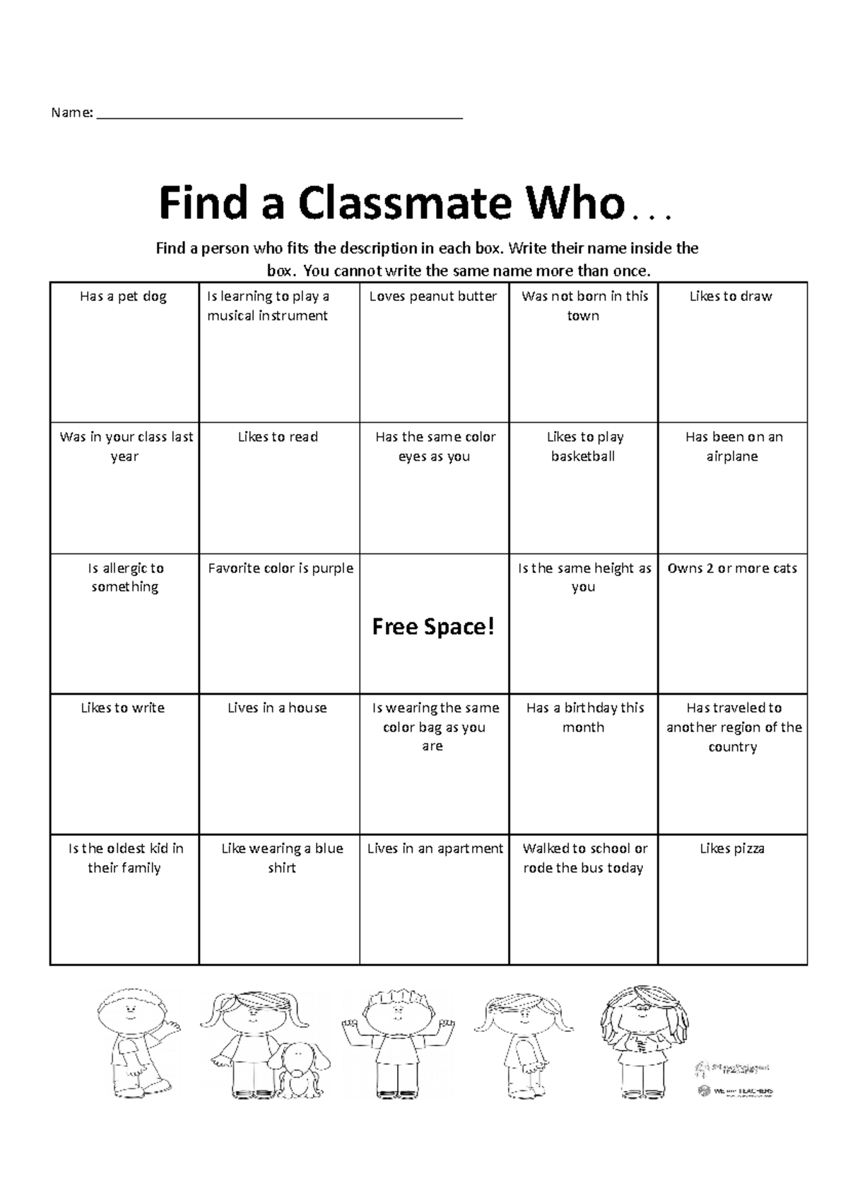 Find a classmate who - Motivational Game - Name: Find a Classmate Who ...