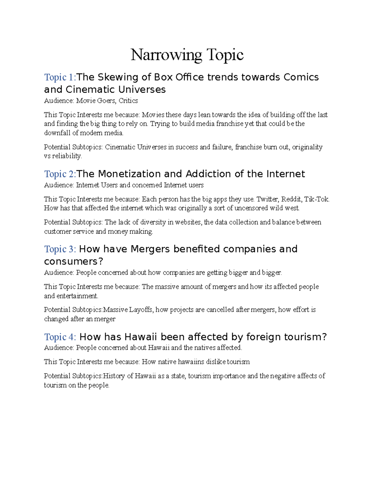 Narrowing Topics - English Comp II Course Work - Narrowing Topic Topic ...