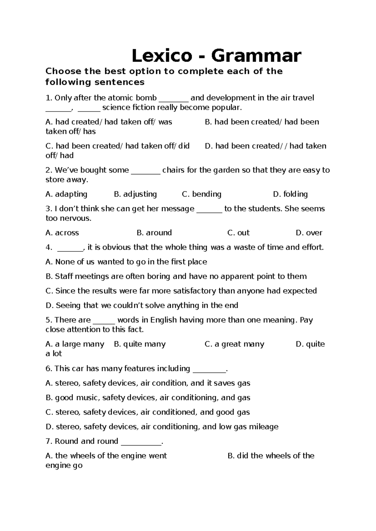 Lexical - Grammar (1-100) - Lexico - Grammar Choose the best option to ...