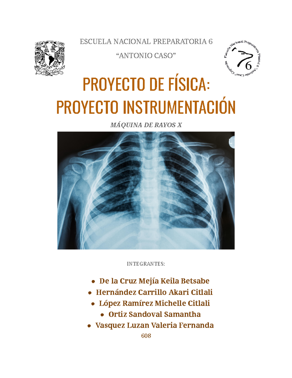 Proyecto Instrumentación 608 - ESCUELA NACIONAL PREPARATORIA 6 “ANTONIO ...