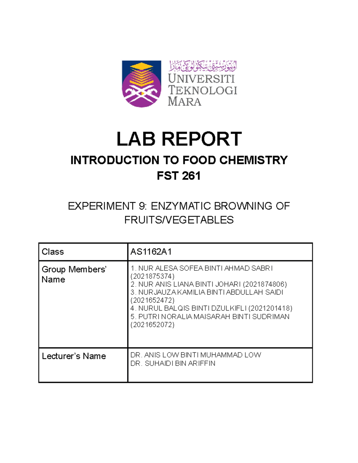 FST LAB Report 9 - LAB REPORT INTRODUCTION TO FOOD CHEMISTRY FST 261 ...