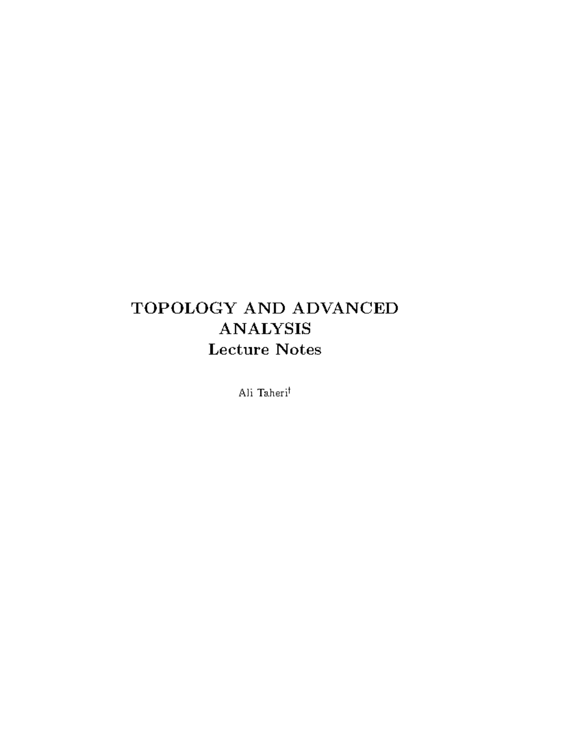 Topology Lecture Notes - TOPOLOGY AND ADVANCED ANALYSIS Lecture Notes ...