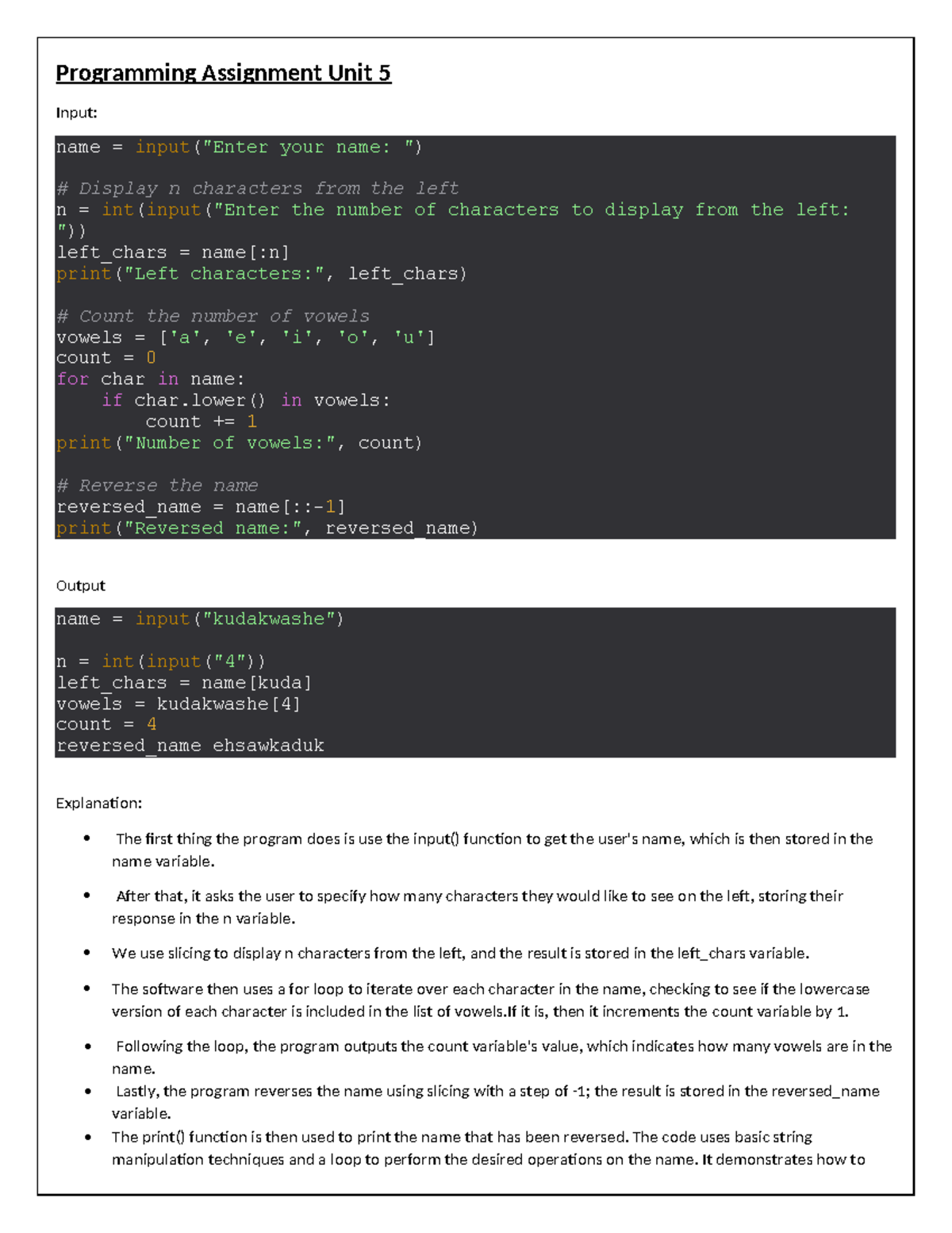 Programming Assignment Unit 5 - After that, it asks the user to specify ...