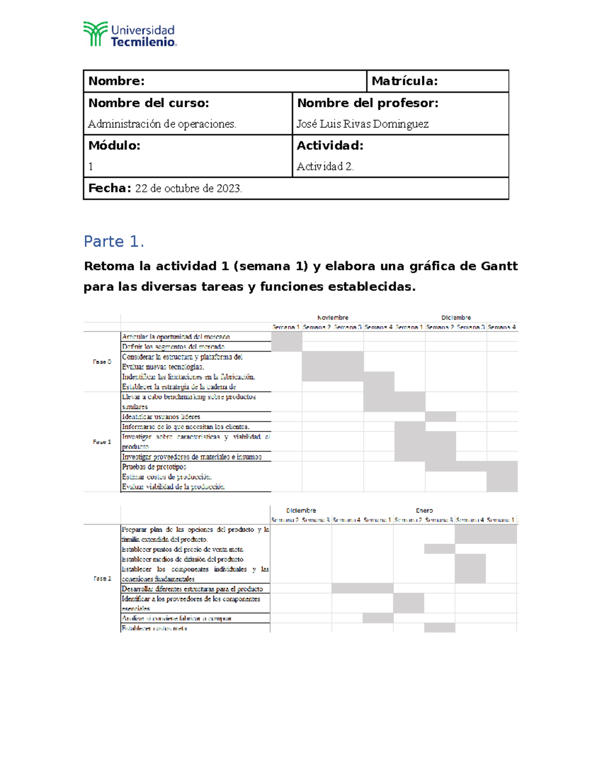 Actividad 2 Administración de operaciones studocu - Nombre: Matrícula: Nombre del curso: - Studocu