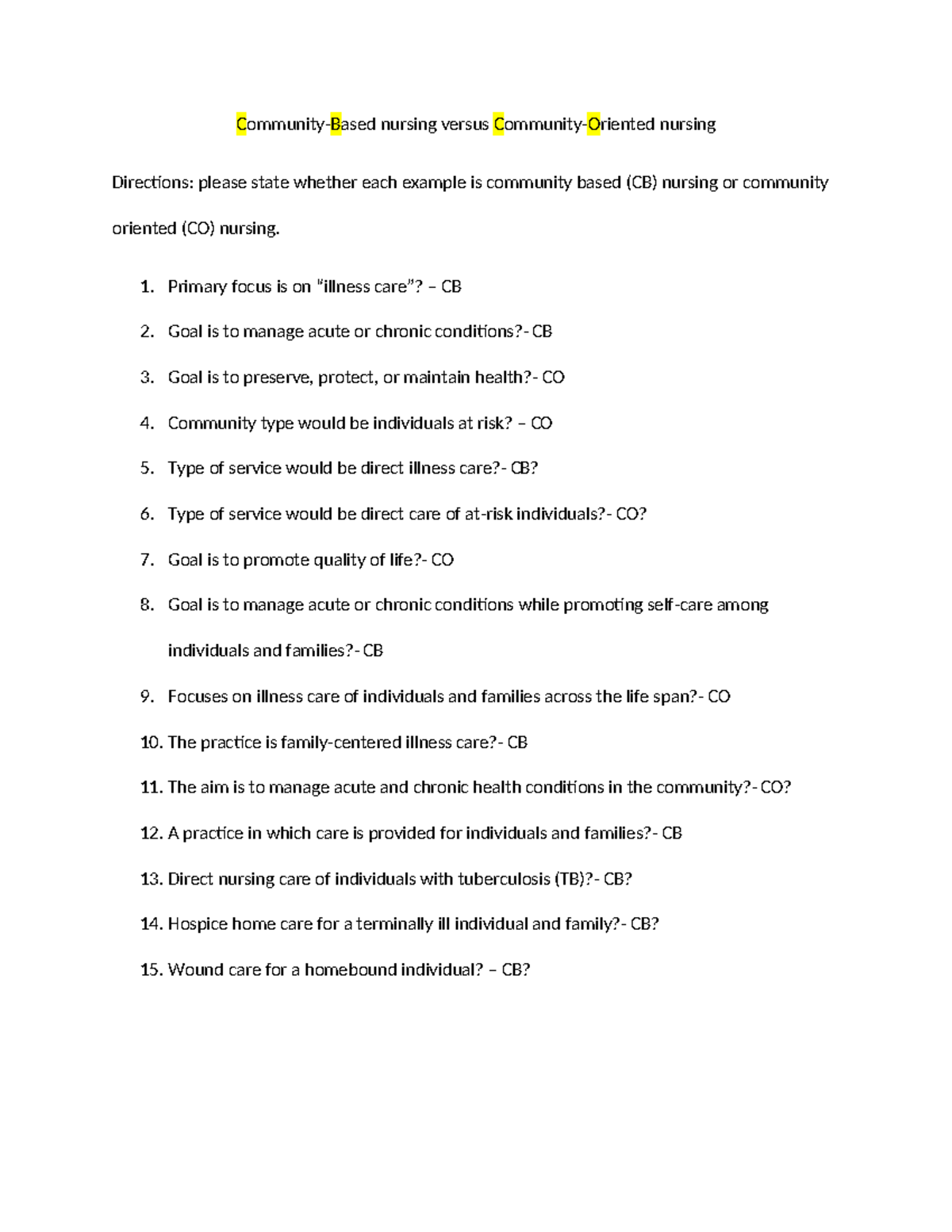Week 1 class activity - Community-Based nursing versus Community ...