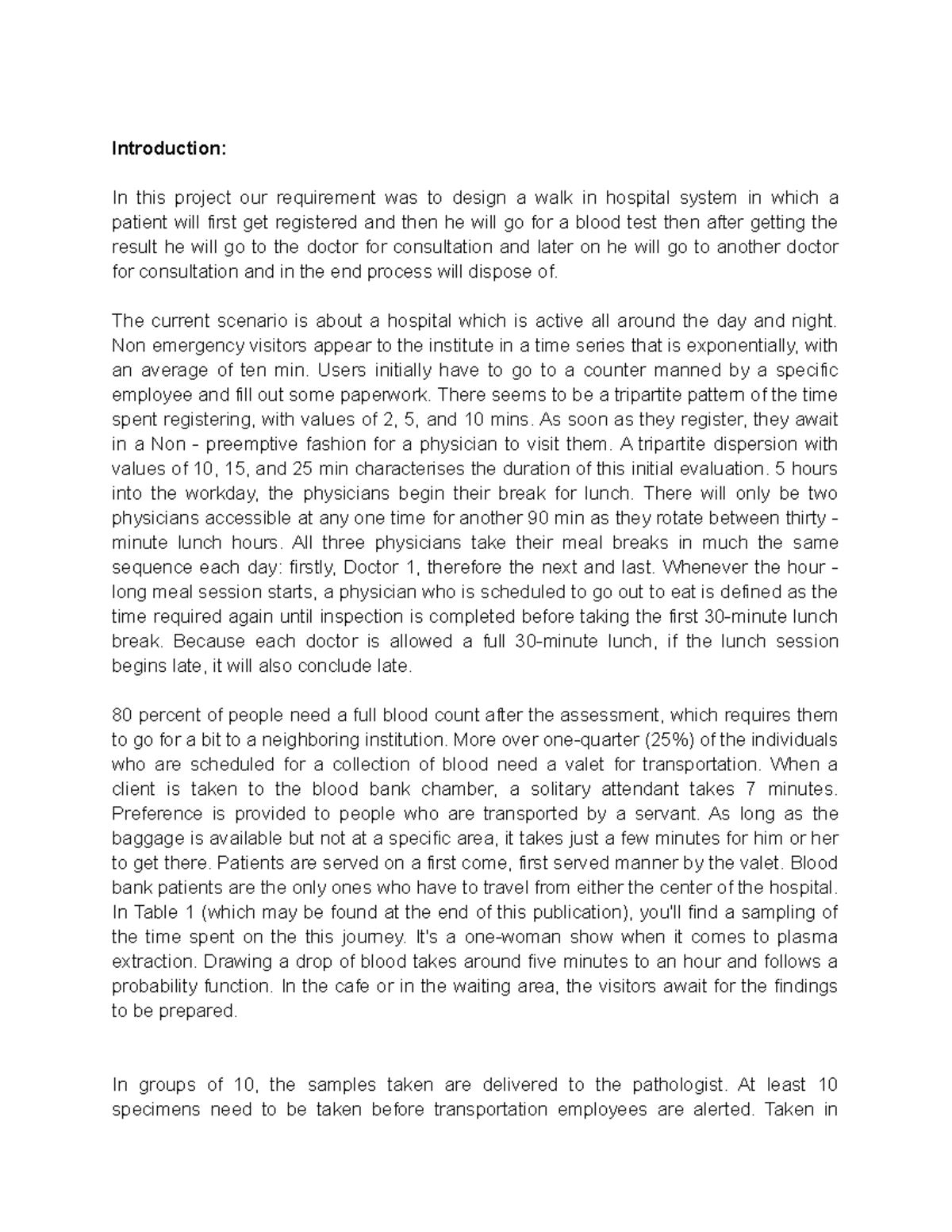 Hospital Arena - Introduction: In this project our requirement was to ...