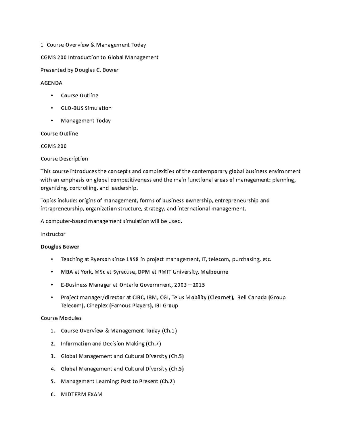 GMS200 M01 Overview & Mgmt Today - Outline 21-09 - 1 Course Overview ...