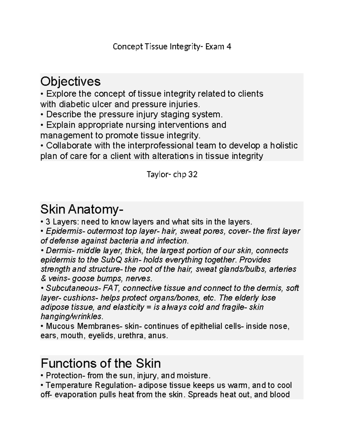 Concept Tissue Integrity-EXAM 4 - Concept Tissue Integrity- Exam 4 ...