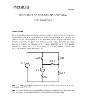 Prueba 3 - Tercera Evaluación Circuito de Corriente Continua Curso: 2022-4B Circuitos de ...