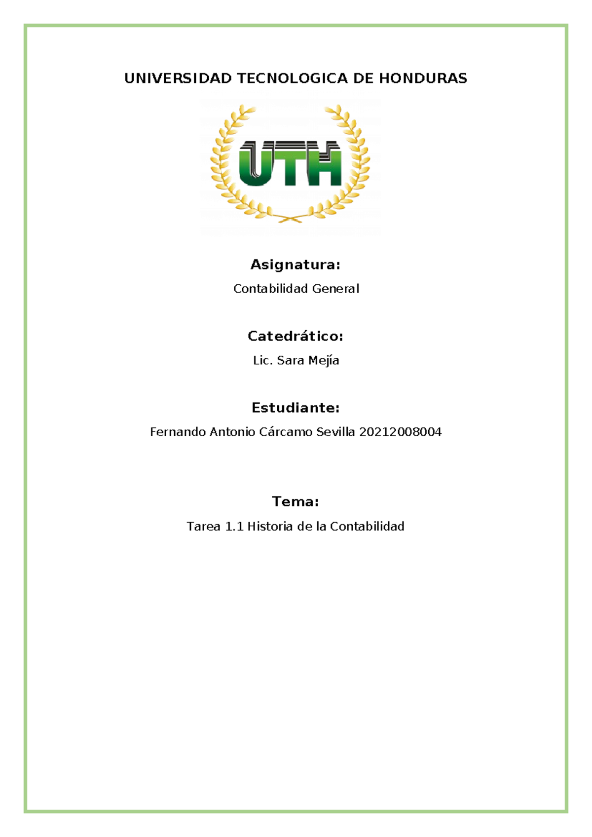 Tarea DE Contabilidad 1 - UNIVERSIDAD TECNOLOGICA DE HONDURAS ...