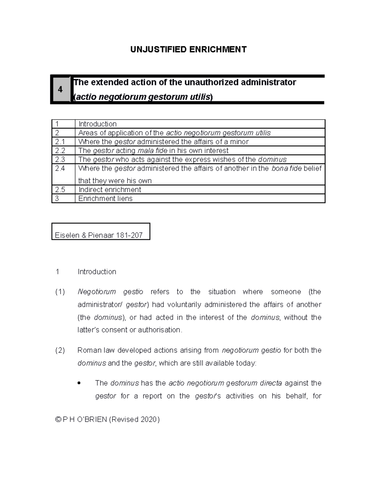 Part5(Actio Negotiorum Gestorum Utilis) - UNJUSTIFIED ENRICHMENT 4 The ...