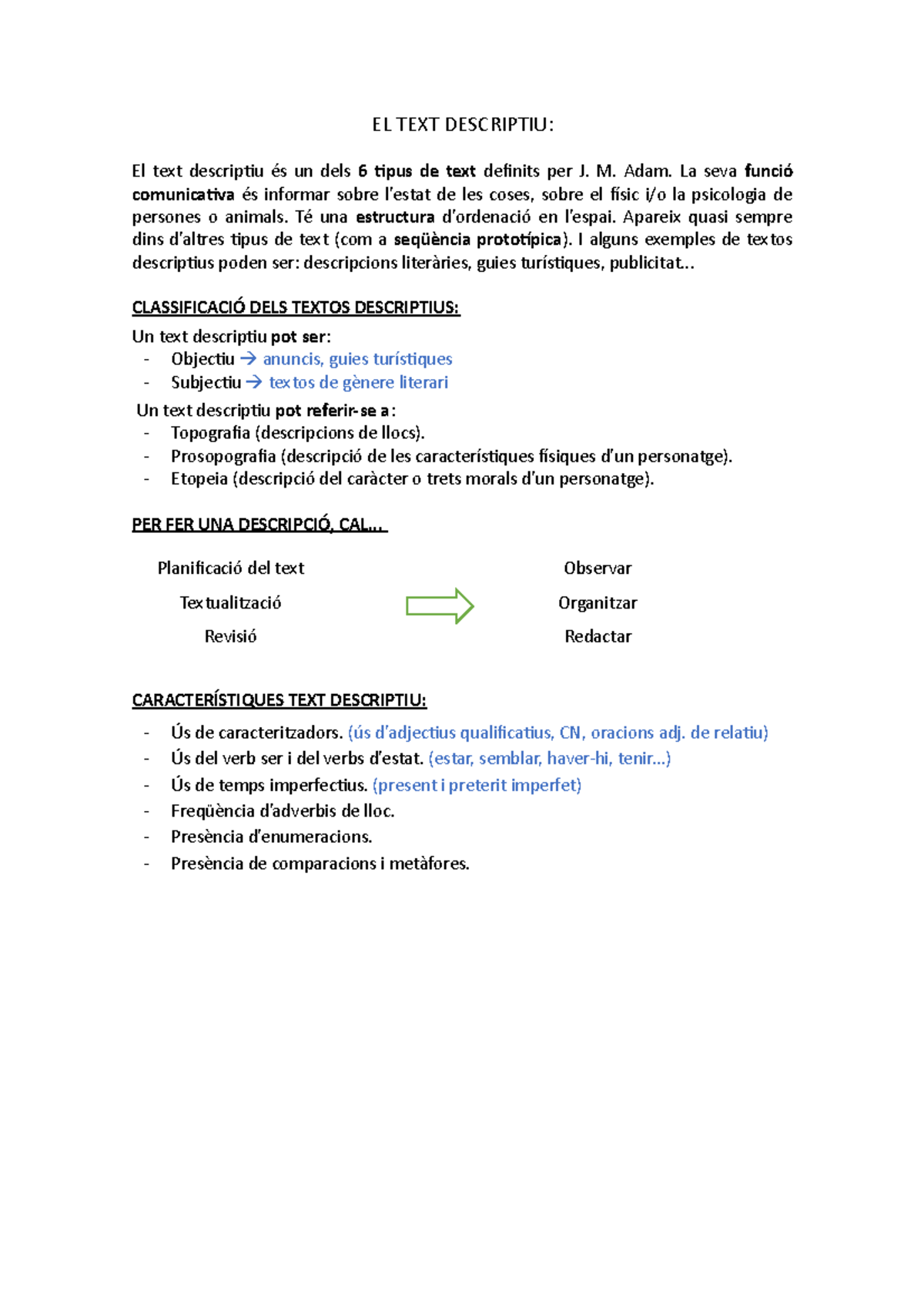 EL TEXT Descriptiu - resum - EL TEXT DESCRIPTIU: El text descriptiu és un dels 6 tipus de text ...